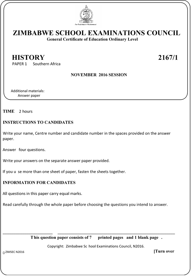 ZIMSEC O LEVEL PAST EXAM PAPERS QUESTIONS AND ANSWERS HISTORY 21671 ZIMSEC O LEVEL PAST EXAM PAPERS QUESTIONS AND ANSWERS HISTORY 21671